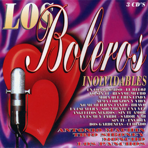 Los boleros inolvidables (VARIOS ARTISTAS) SPANISH POP-ROCK
