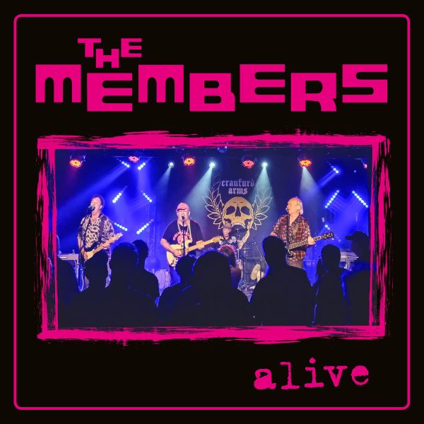 Alive (THE MEMBERS) POP-ROCK INTERNACIONAL