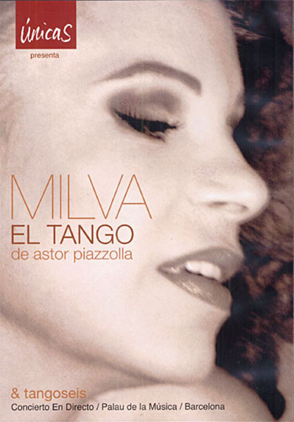 El tango de Astor Piazzolla (MILVA) TANGO / MUSICA ARGENTINA